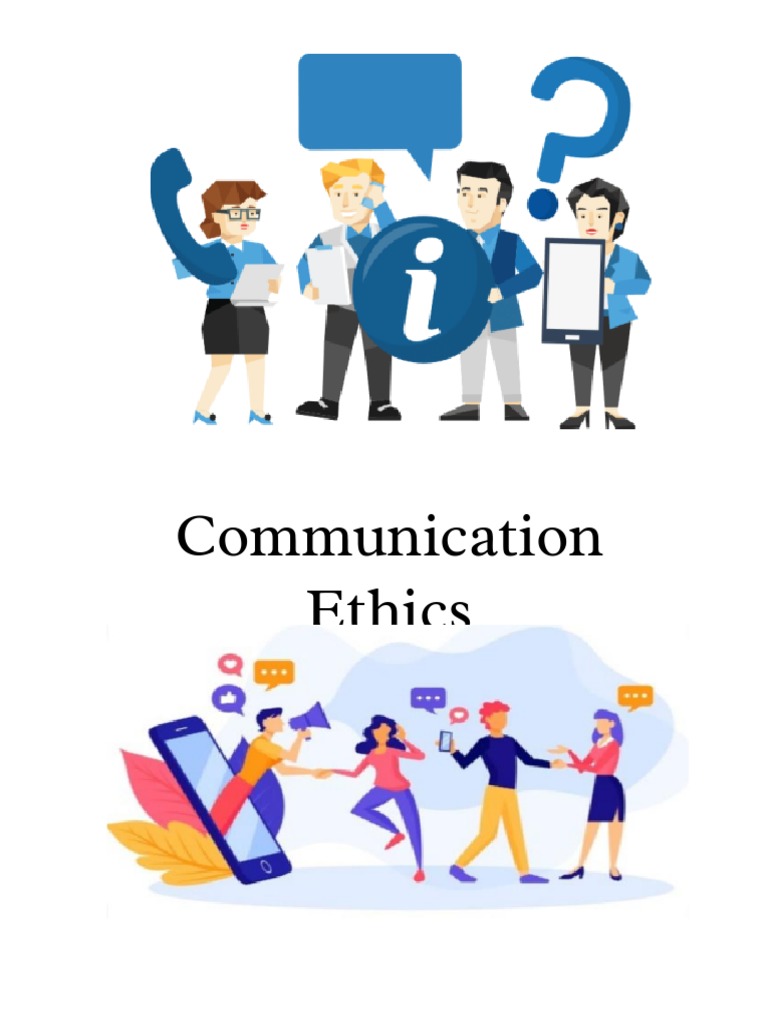 Communication Ethics PDF | Download Free PDF | Communication | Privacy