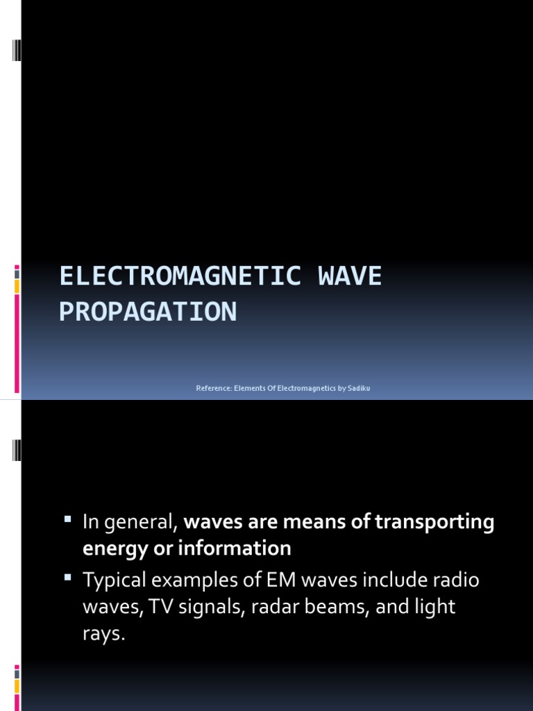 Electromagnetic Wave Propagation | PDF