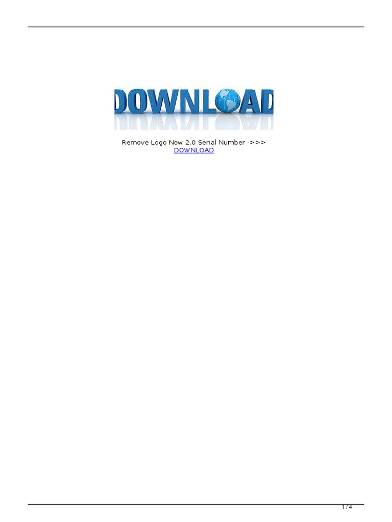 Remove Logo Now 2.0 Serial Number - : Download | PDF | Software ...