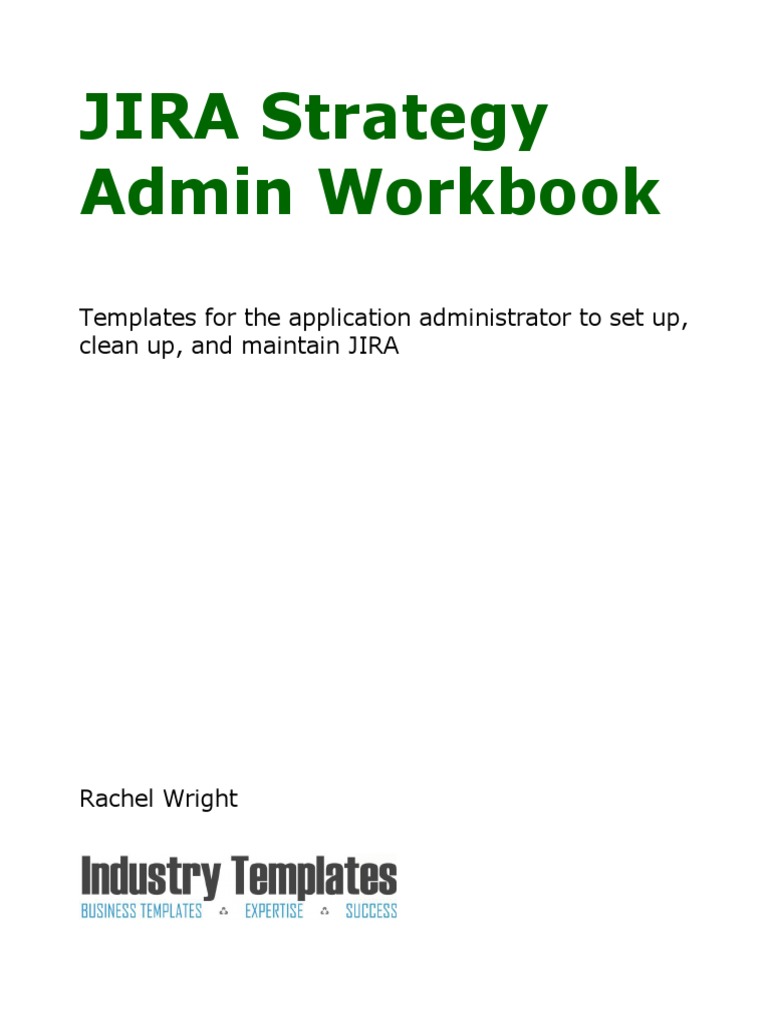 Jira Strategy Admin Workbook - Templates For The Application ...