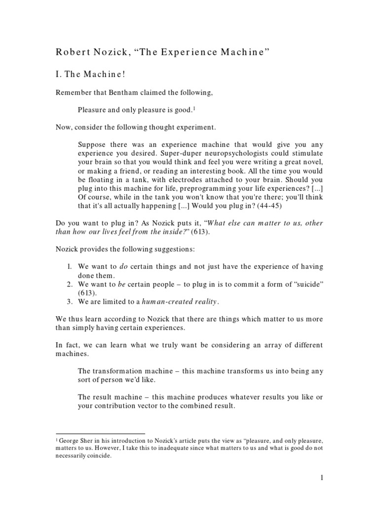 Robert Nozick The Experience Machine | PDF | Hedonism | Pleasure