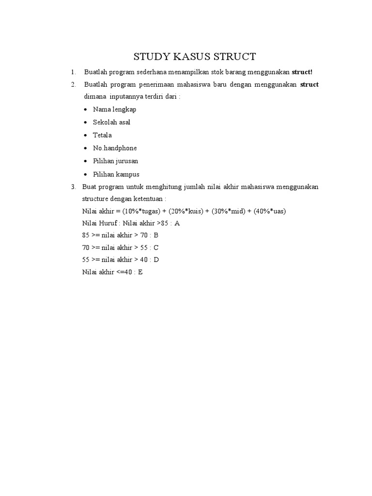 Study Kasus Struct | PDF | Metode & Bahan Ajar | Komputer