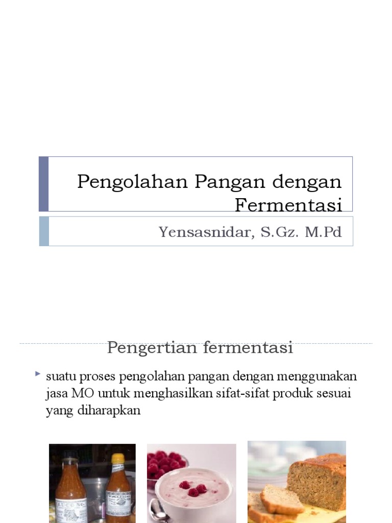 Pengolahan Pangan Dengan Fermentasi | PDF