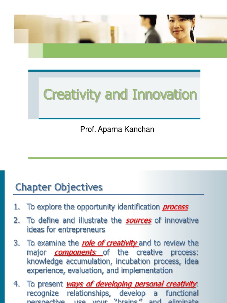 Lecture 6 - Creativity and Innovation | PDF | Entrepreneurship | Creativity