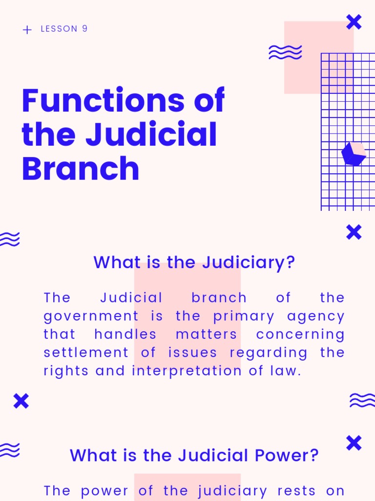 Lesson 9 Functions of The Judicial Branch | PDF | Judiciaries | Judge