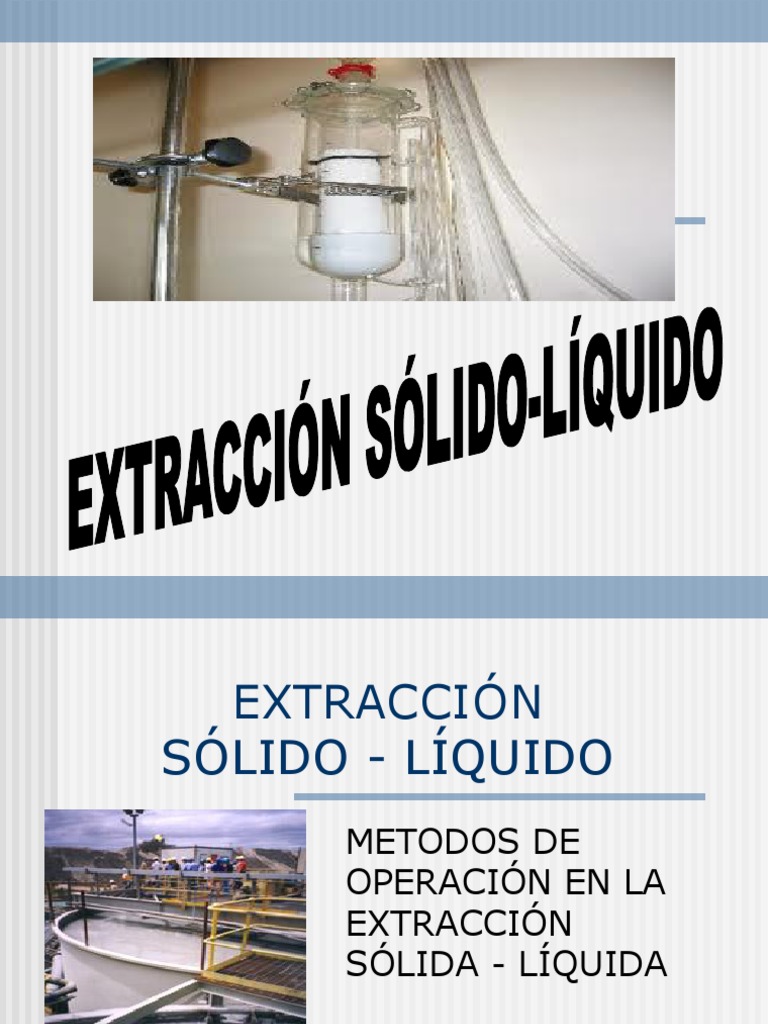 Métodos de Lixiviación Sólido-Líquido | PDF | Reactor Quimico | Química ...