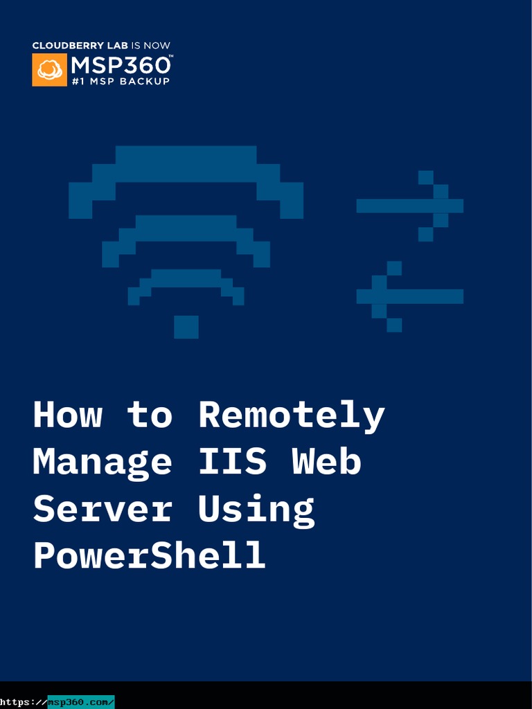 How To Remotely Manage Iis Web Server Using Powershell | PDF | Internet Information Services ...