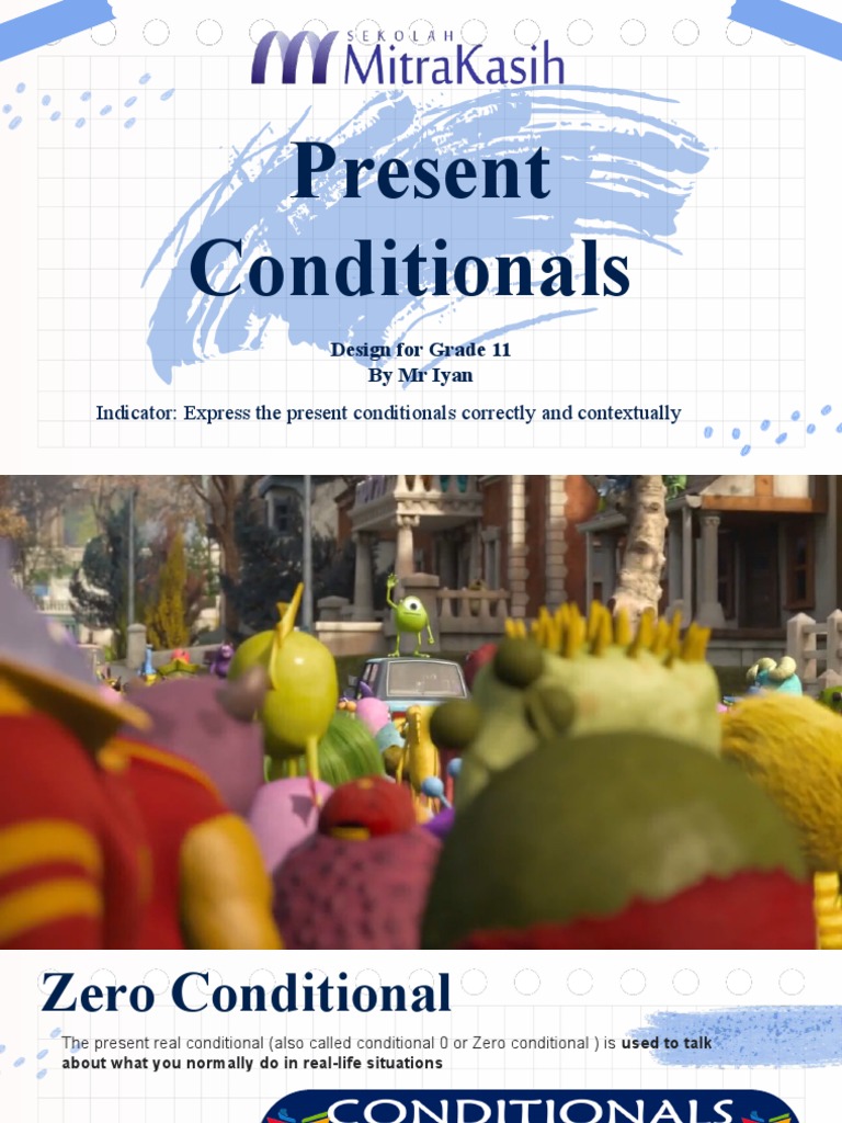 Present Conditionals: Indicator: Express The Present Conditionals ...