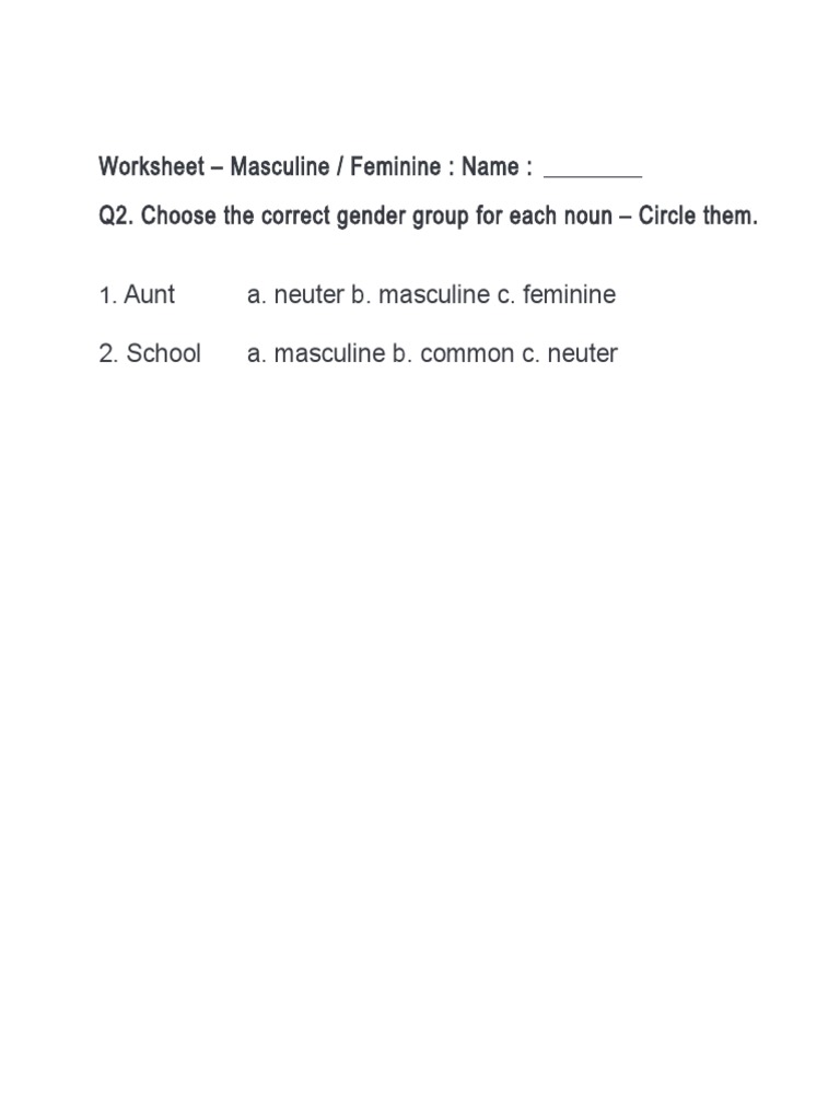 Worksheet - Masculine / Feminine: Name: Q2. Choose The Correct Gender ...