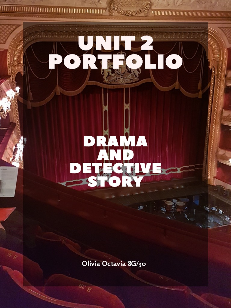 Unit 2 Portfolio: Drama AND Detective Story | PDF