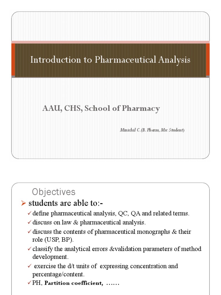 Introduction To Pharmaceutical Analysis: AAU, CHS, School of Pharmacy ...