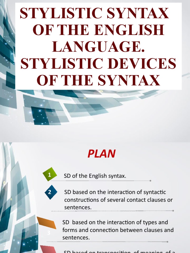 6 Stylistic Syntax of The English Language Stylistic Devices of | PDF ...