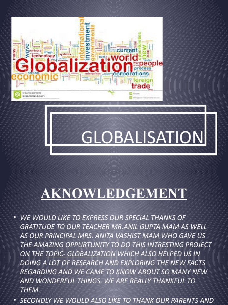 Understanding Globalization: Impacts & Trends | PDF | Globalization ...