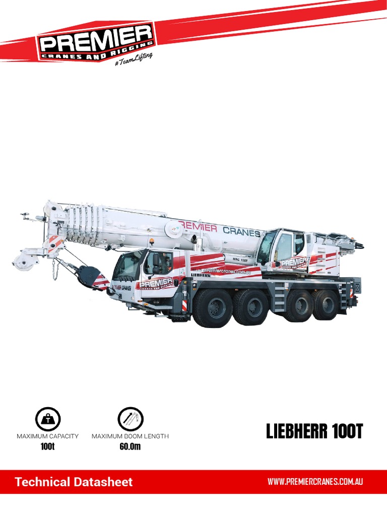 Premier Cranes Liebherr 100T LOAD CHART | PDF