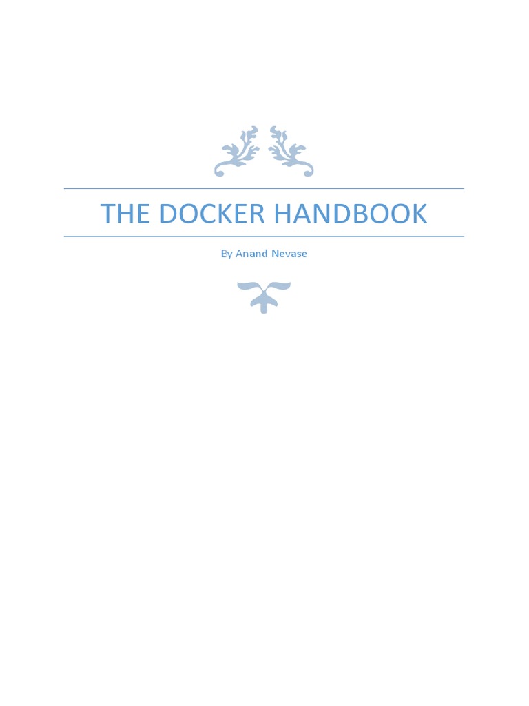 The Docker Handbook: by Anand Nevase | PDF | Virtual Machine | Linux Distribution