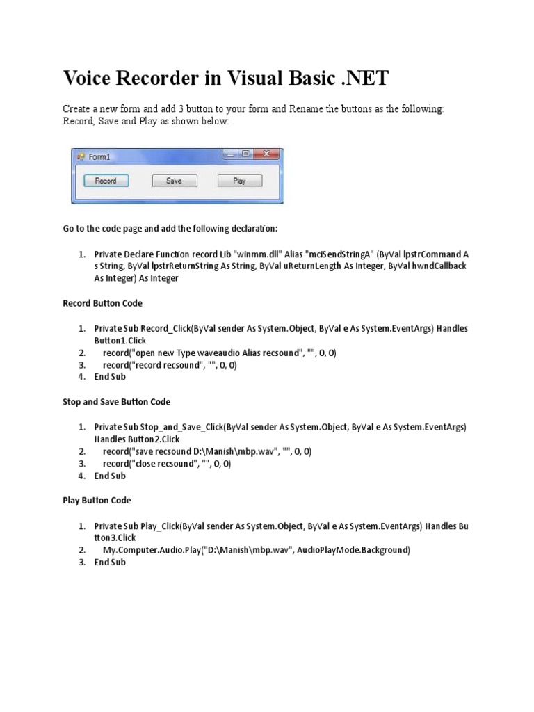 Create A New Form and Add 3 Button To Your Form and Rename The Buttons ...