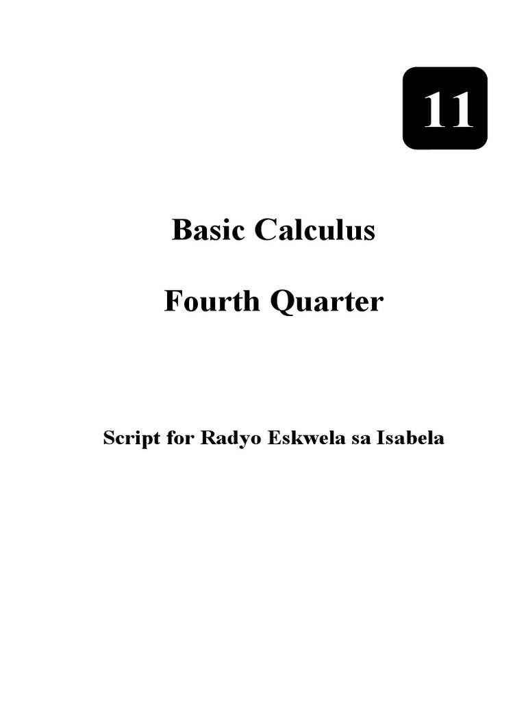 Basic Calculus Fourth Quarter: Script For Radyo Eskwela Sa Isabela ...