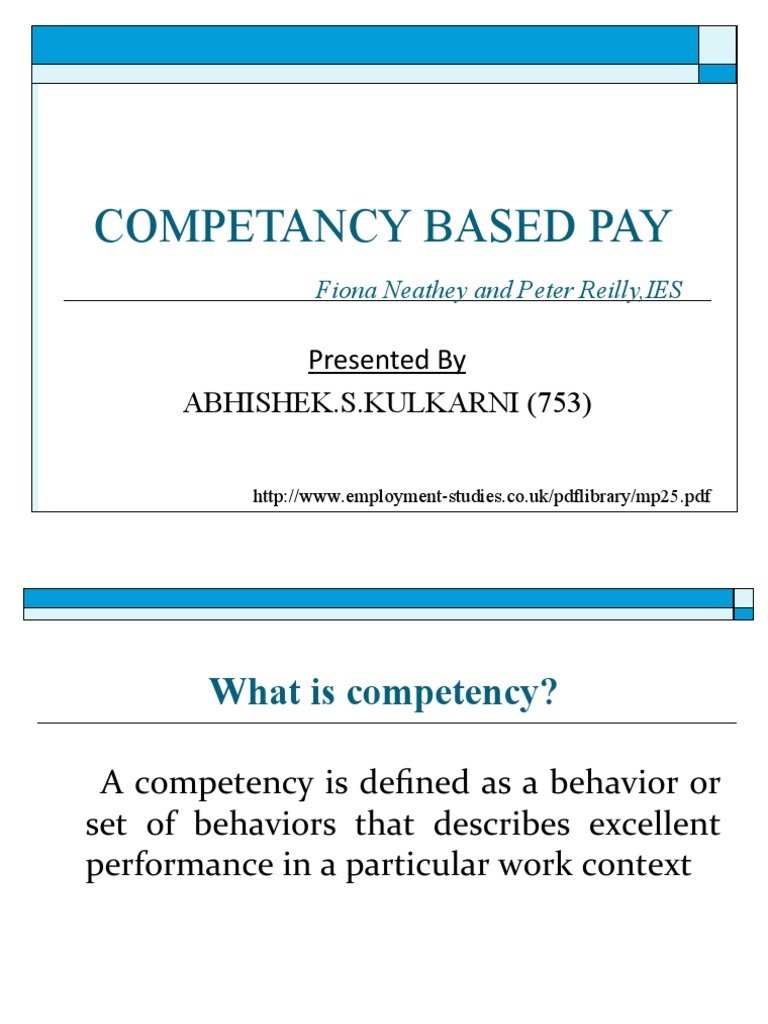 Competancy Based Pay: Presented by Abhishek.S.Kulkarni | PDF ...