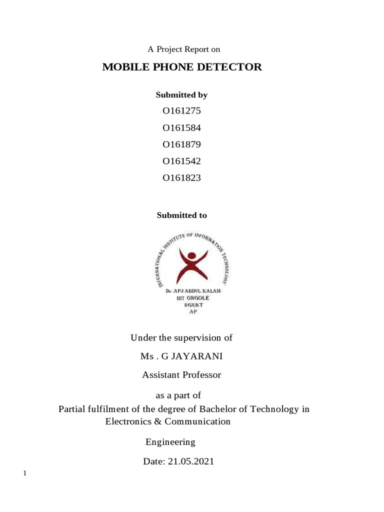Mobile Phone Detector: A Project Report on Designing and Developing a ...