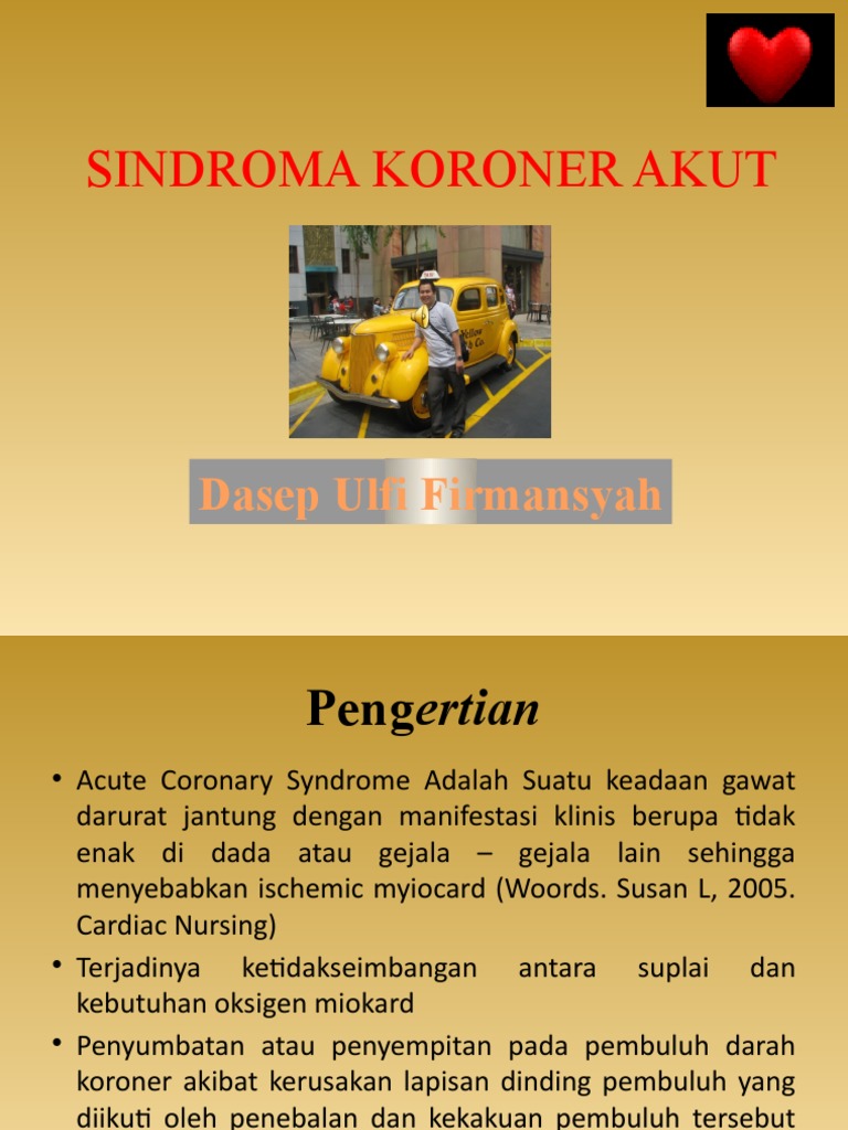 Sindroma Koroner Akut: Dasep Ulfi Firmansyah | PDF