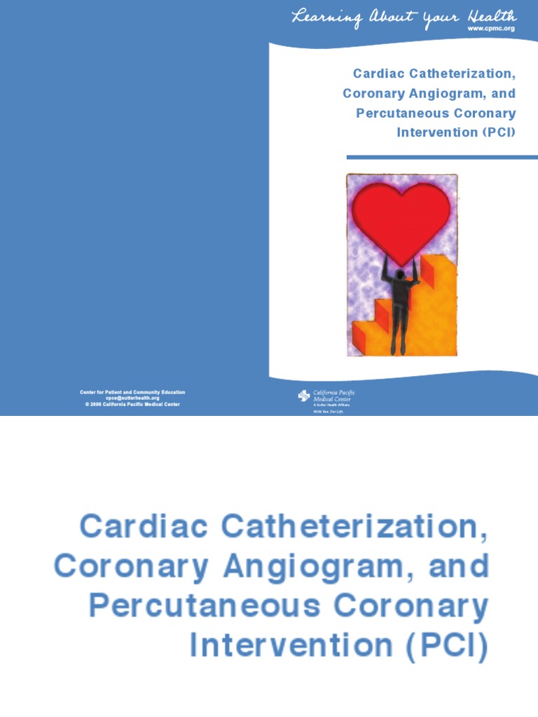 Cath PCI Edukasi | PDF | Percutaneous Coronary Intervention | Cardiology