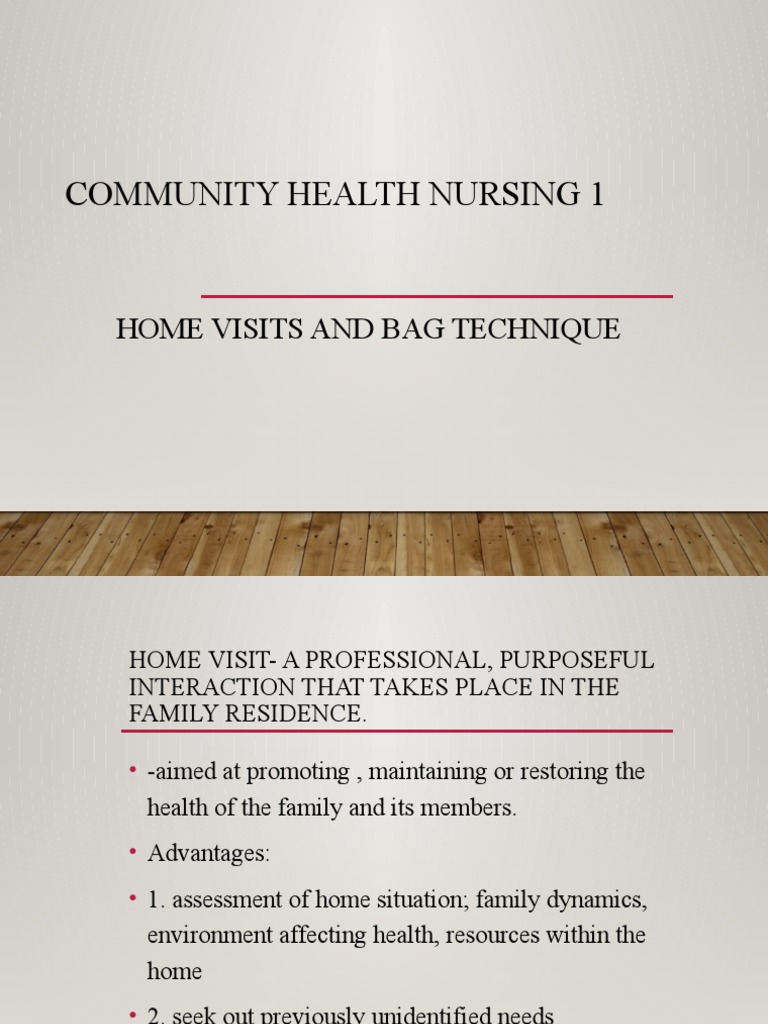 Community Health Nursing 1: Home Visits and Bag Technique | PDF ...