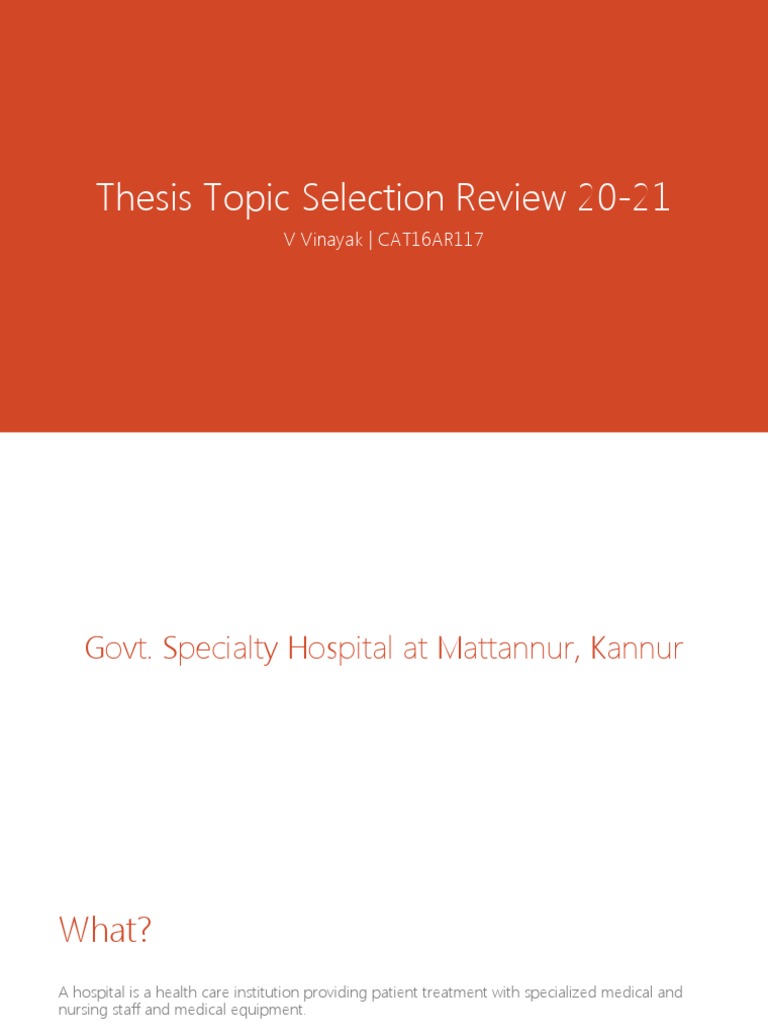 Thesis Topic Selection Review 04.03 | PDF | Hospital | Health Care