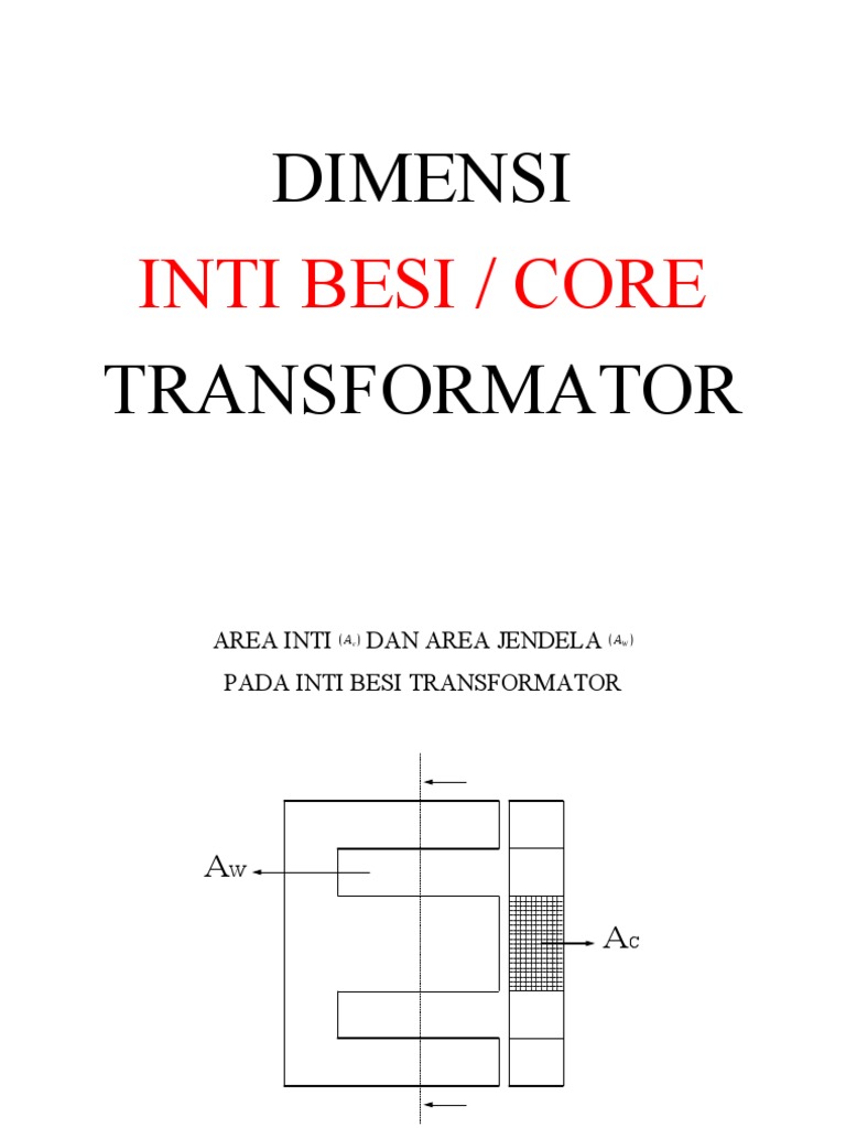Dimensi Inti Besi Transformator | PDF