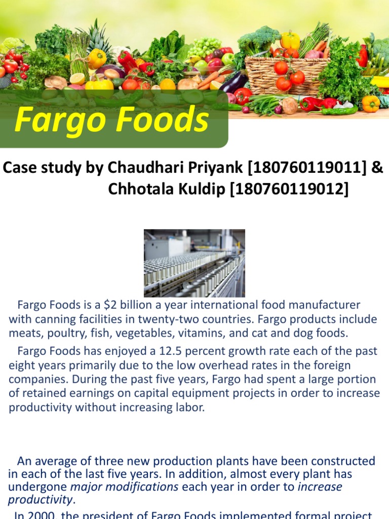 Case Study - 180760119011,12 (Fargo Foods) | PDF | Economies