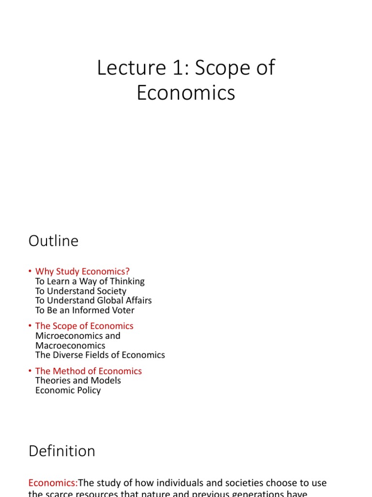 Lecture 1 Scope of Economics | PDF | Economics | Microeconomics