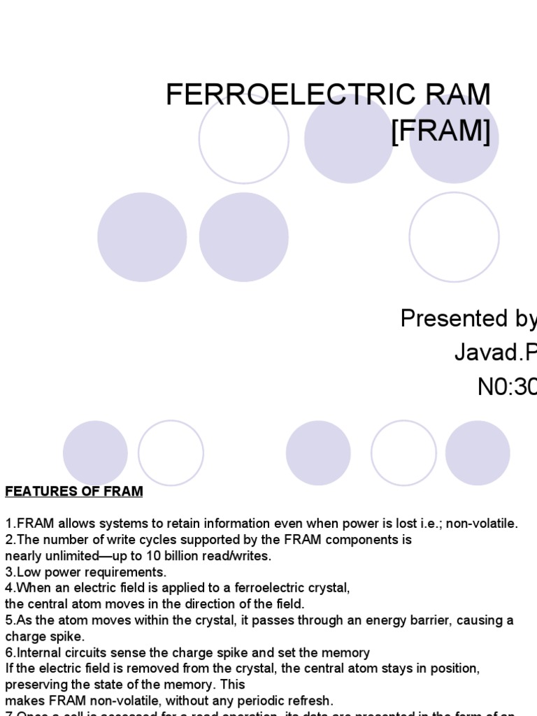 Ferroelectric Ram (FRAM) : Presented by Javad.P N0:30 | PDF | Computer ...