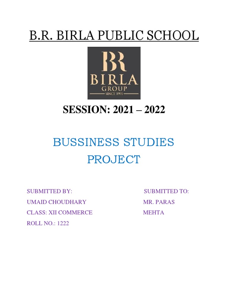 B.R. Birla Public School: Bussiness Studies Project | PDF | Business