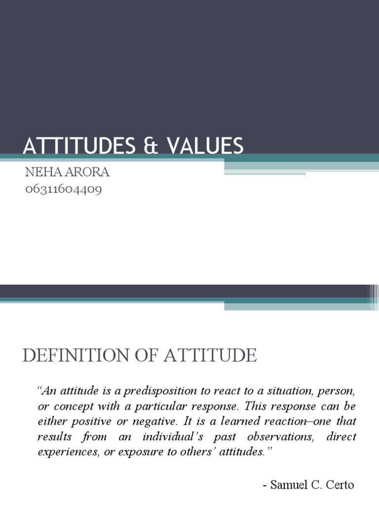 Attitudes & Values | PDF | Attitude (Psychology) | Value (Ethics)