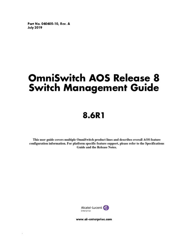 Omniswitch Aos Release 8 Switch Management Guide: Part No. 060605-10 ...