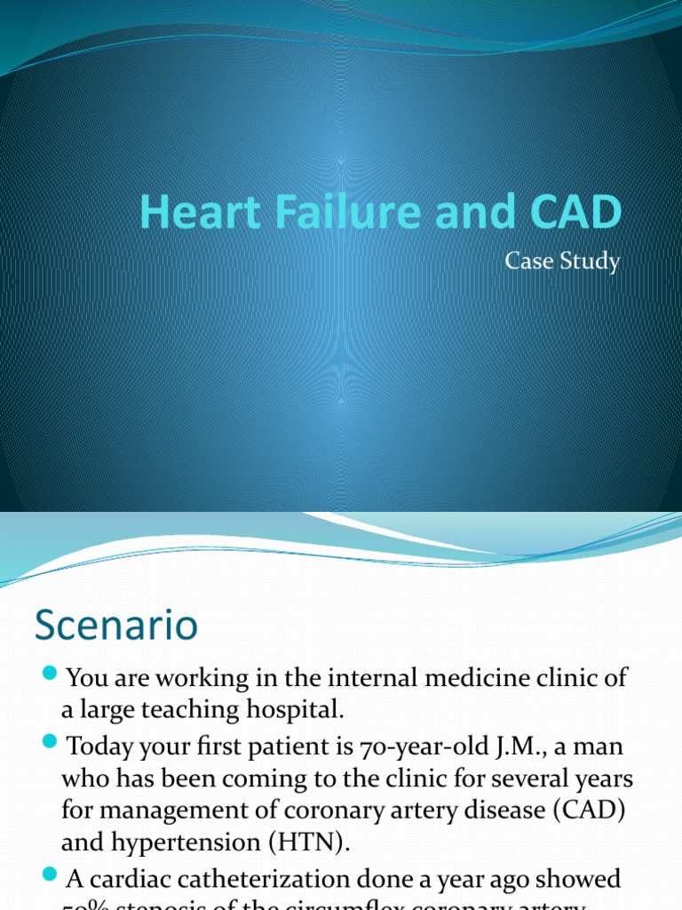 Heart Failure and CAD Case Study | PDF
