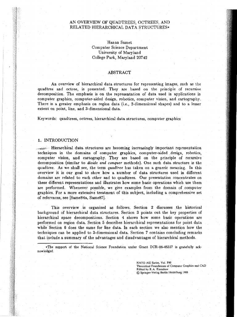 Extent On Point, Lin.e, and 3-Dimension-Al Data. Keywords: Quadtrees, Octrees Hierarchical Data ...