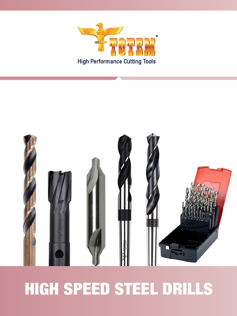 High Speed Steel Drills: High Performance Cutting Tools | PDF ...