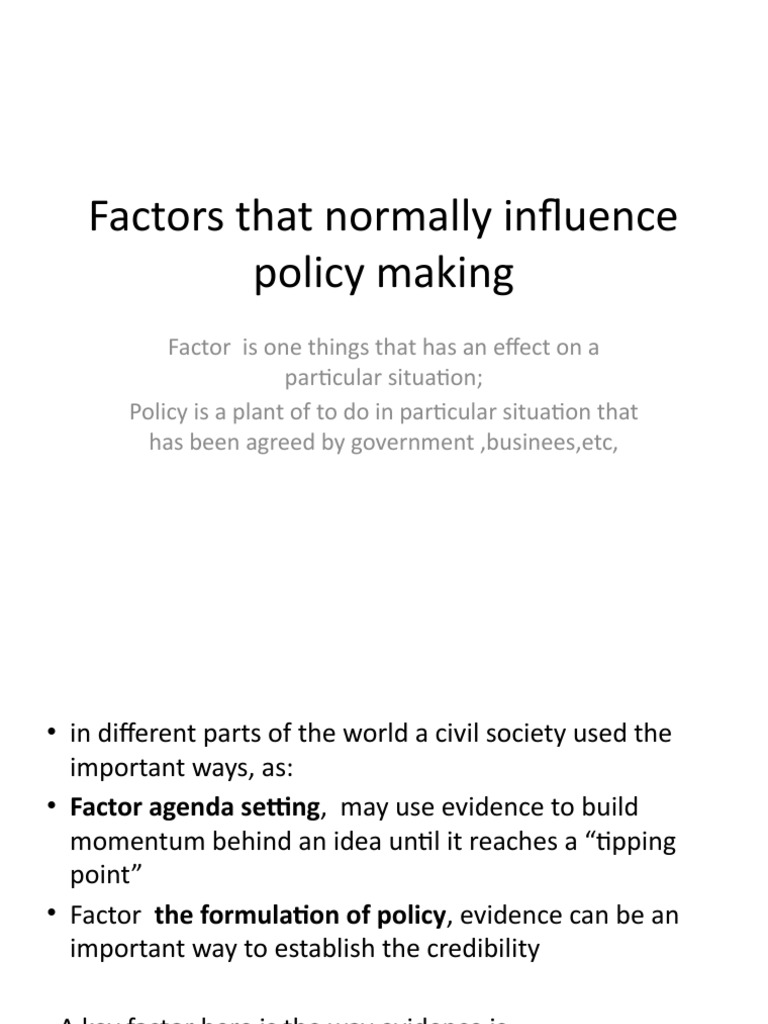 Factors That Normally Influence Policy Making | PDF | Policy | Evaluation