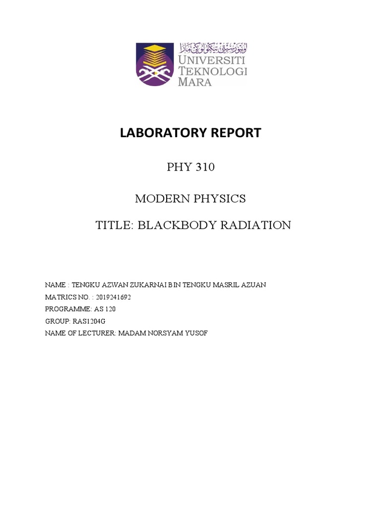Laboratory Report: PHY 310 Modern Physics Title: Blackbody Radiation | PDF | Light | Physical ...