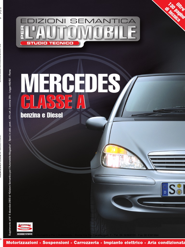 MANUAL DEL MERCEDES BENZ CLASE A (Gasolina y Diesel) | PDF