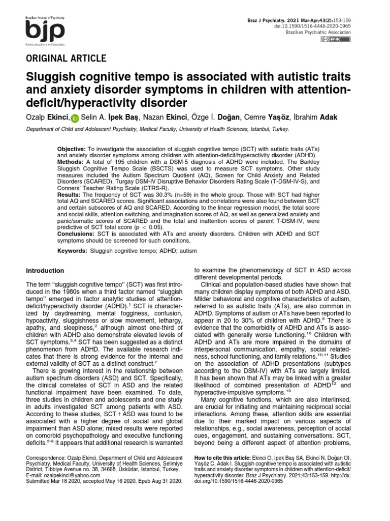 Sluggish Cognitive Tempo is Associated with Autistic Traits and Anxiety Disorder Symptoms in ...