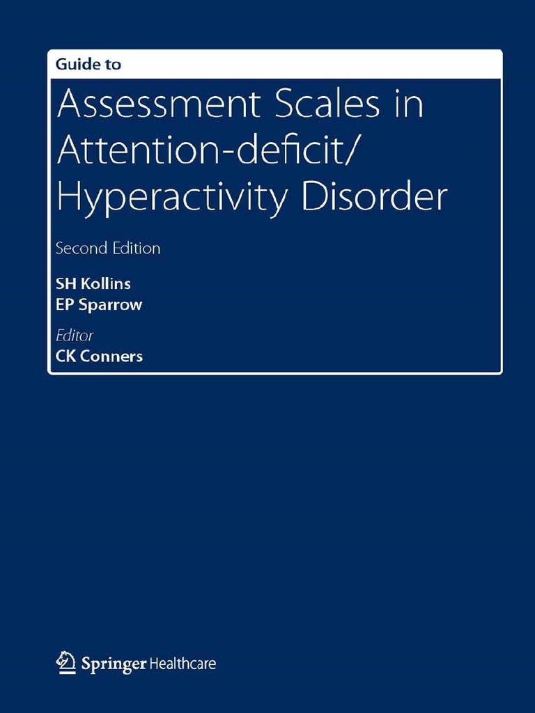 Guide To Assessment Scales in Attention Deficit Hyperactivity Disorder ...