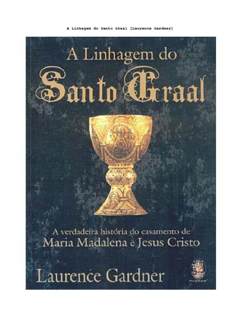 A Linhagem Do Santo Graal | PDF