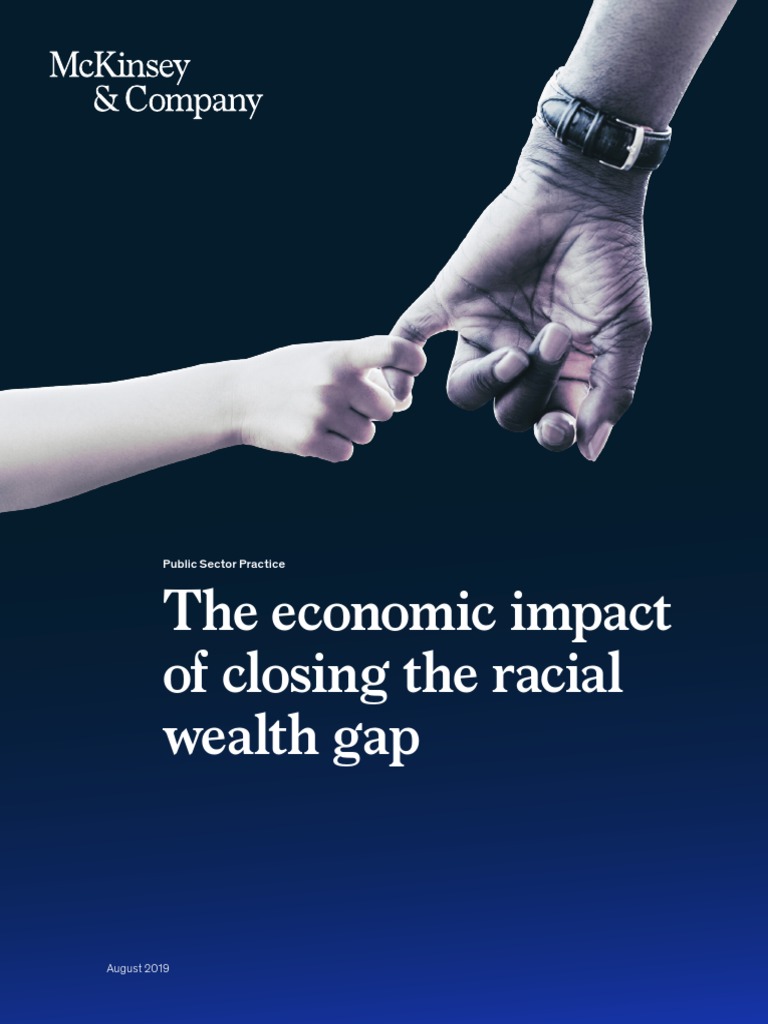 The Economic Impact of Closing The Racial Wealth Gap: Public Sector Practice | PDF | Poverty ...