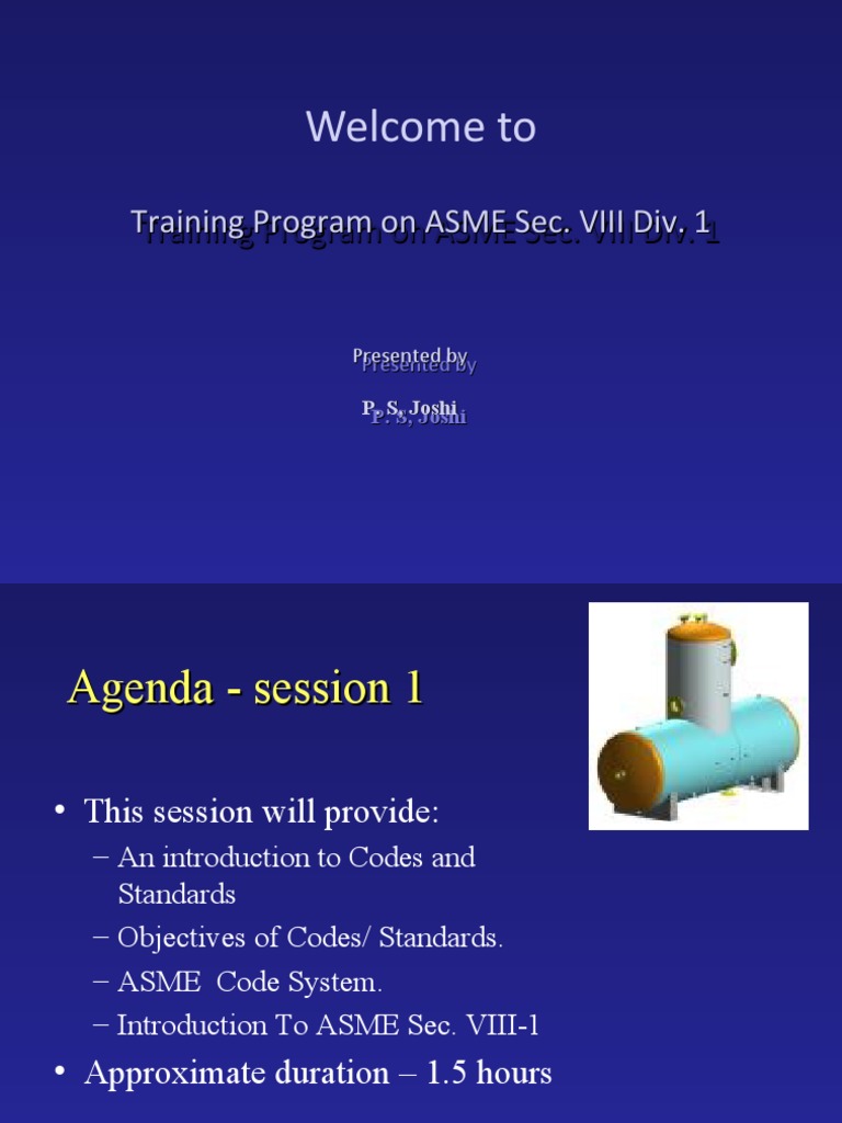 Welcome To: Training Program On ASME Sec. VIII Div. 1 | PDF | Chemistry ...