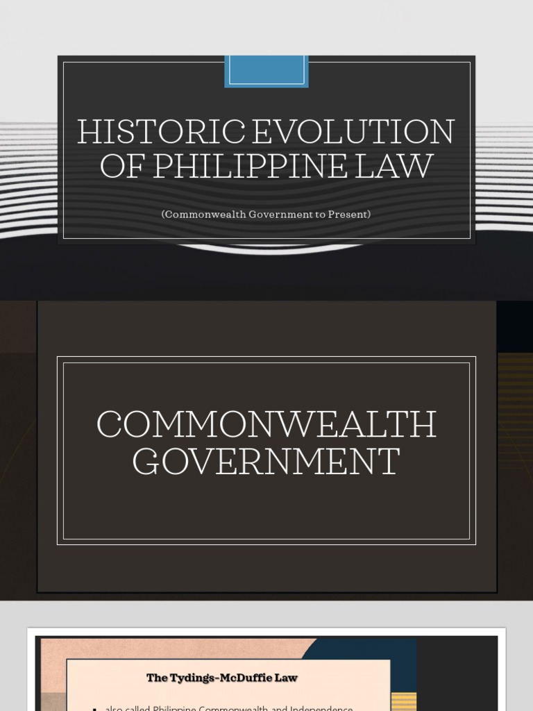 Historic Evolution of Philippine Law - Commonwealth To Present | PDF ...