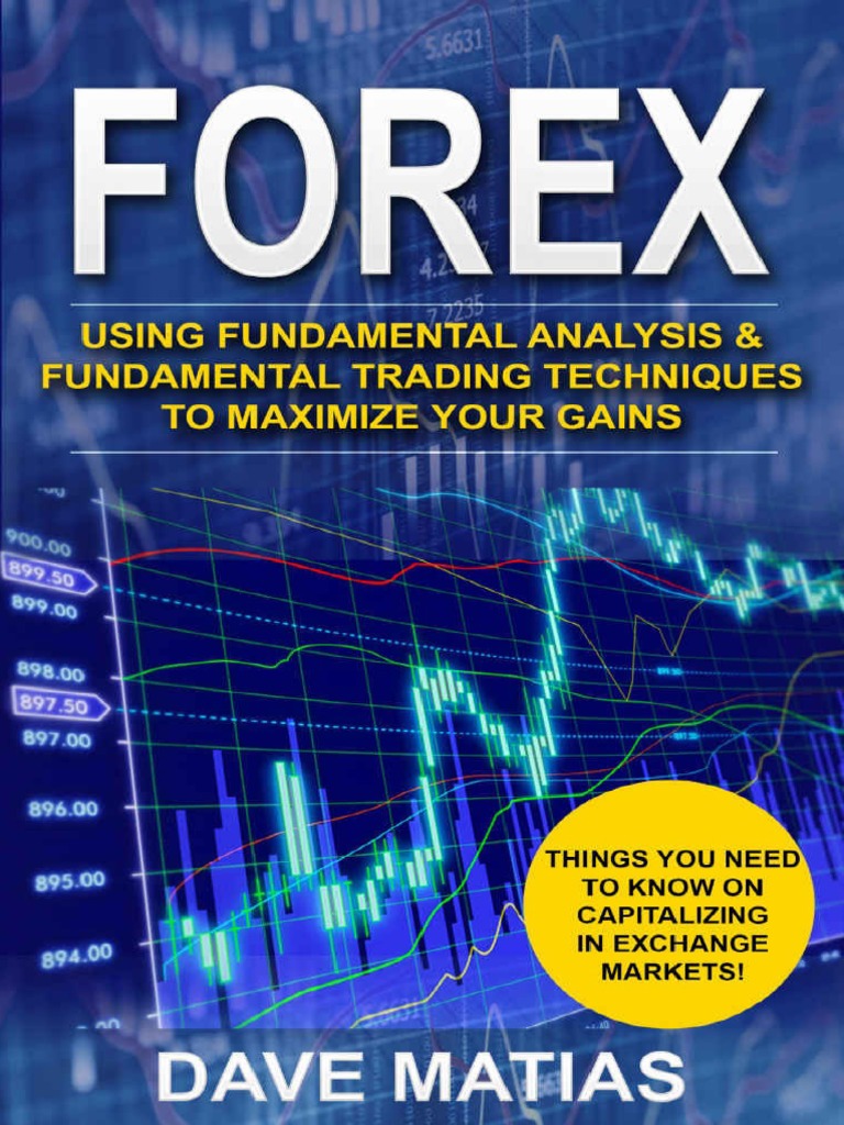 Forex Using Fundamental Analysis Fundamental Trading Techniques To ...