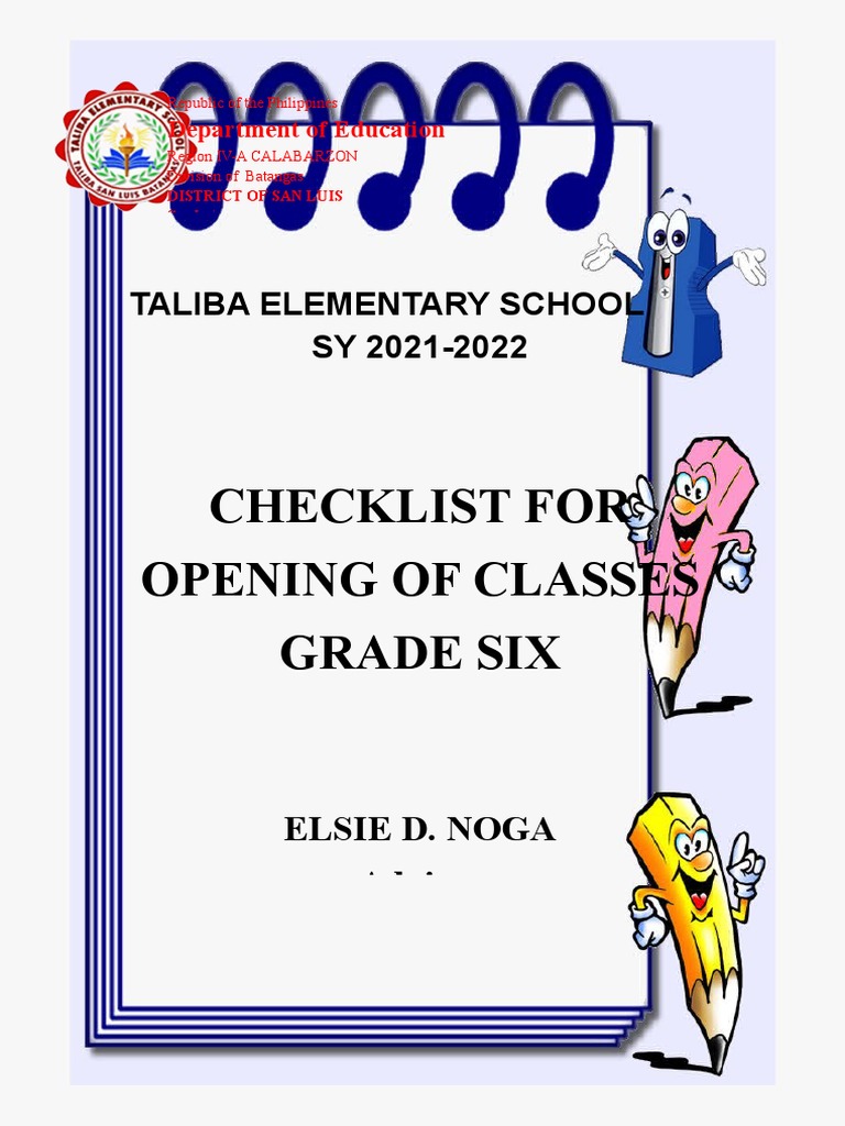 Checklist For Opening of Classes Grade Six: Taliba Elementary School SY ...
