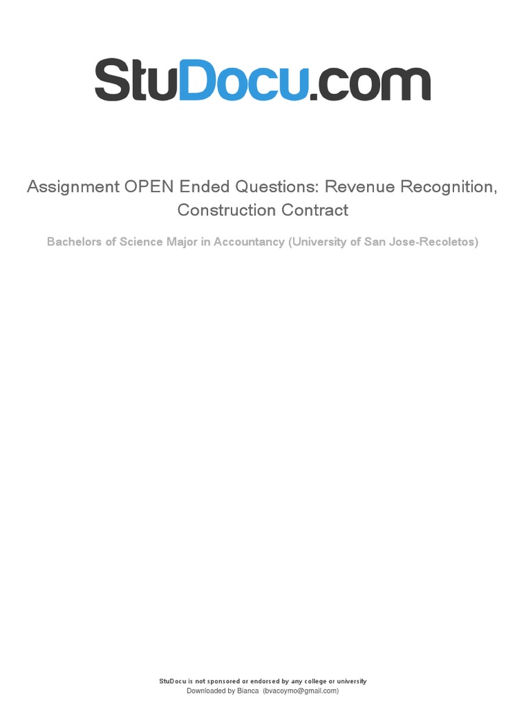 Assignment Open Ended Questions Revenue Recognition Construction ...