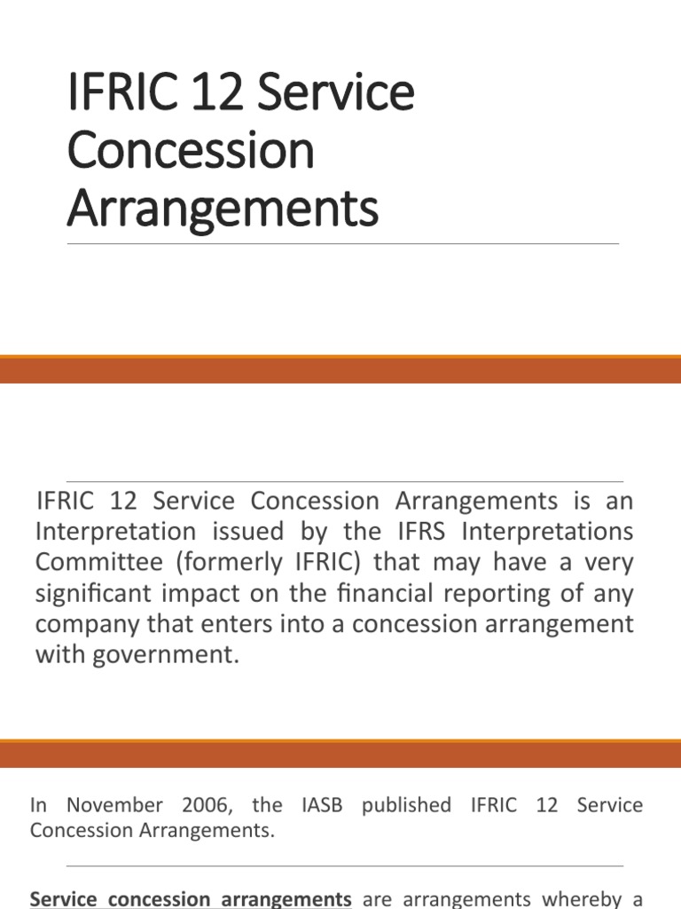 9c-Chap. 23-IFRIC 12 Service Concession arrangementsPPT | PDF | Concession (Contract ...